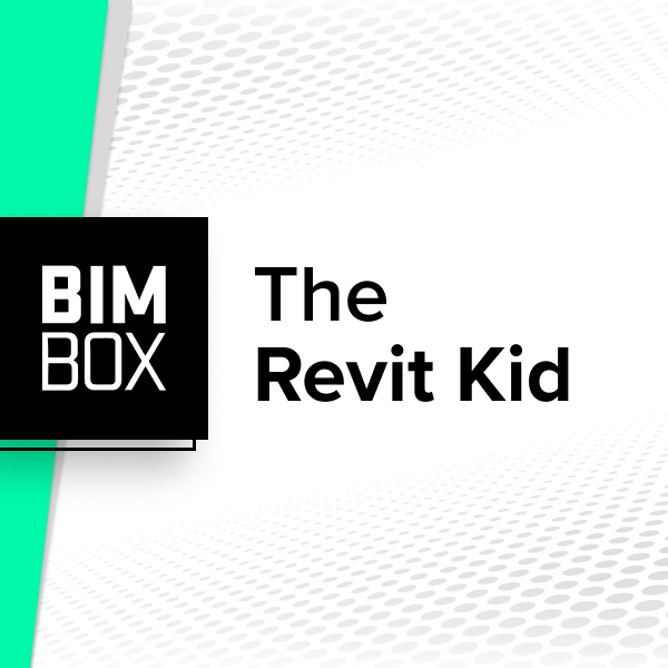 The Revit Kid - BIMBOX USA